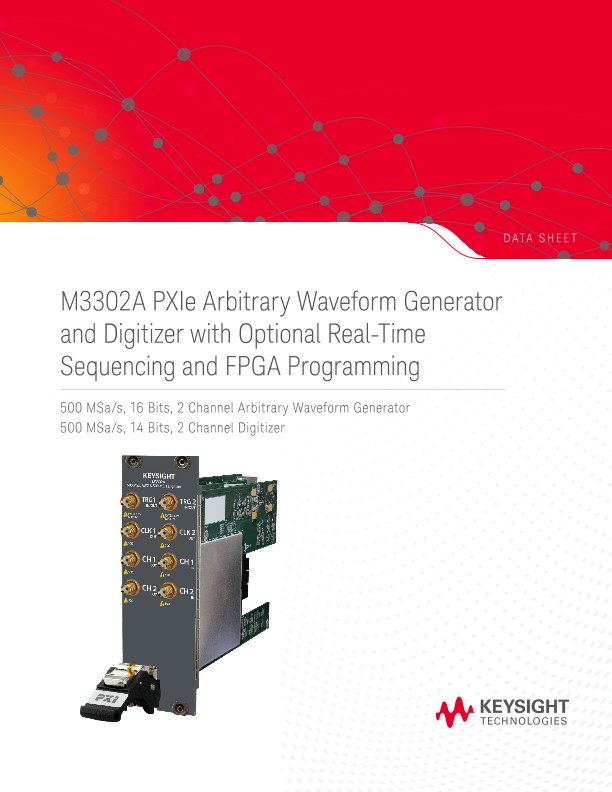M3302A PXIe Arbitrary Waveform Generator and Digitizer with Optional Real-Time Sequencing and ...